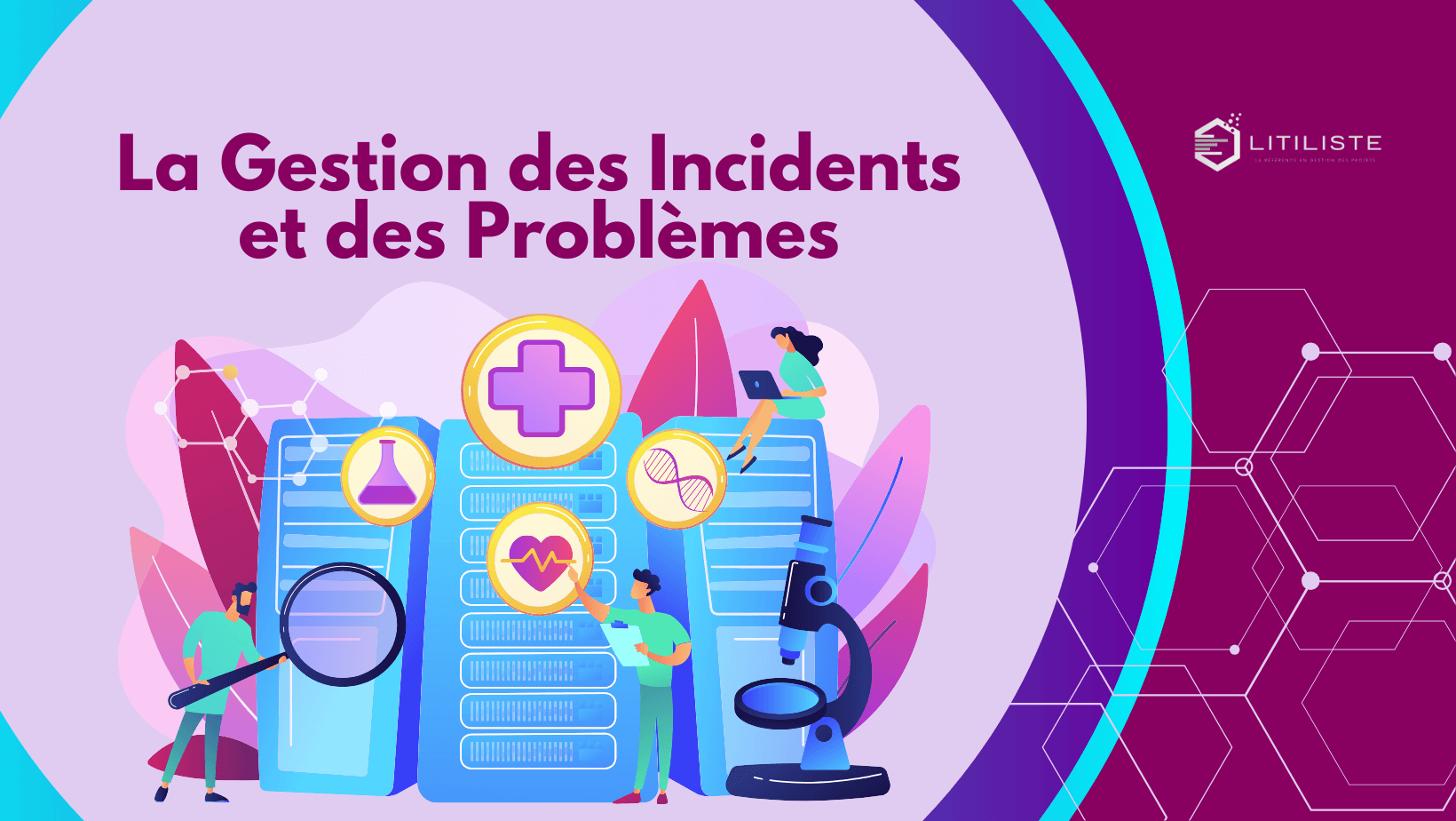 La Gestion des Incidents et des Problèmes : outils et KPI utilisés